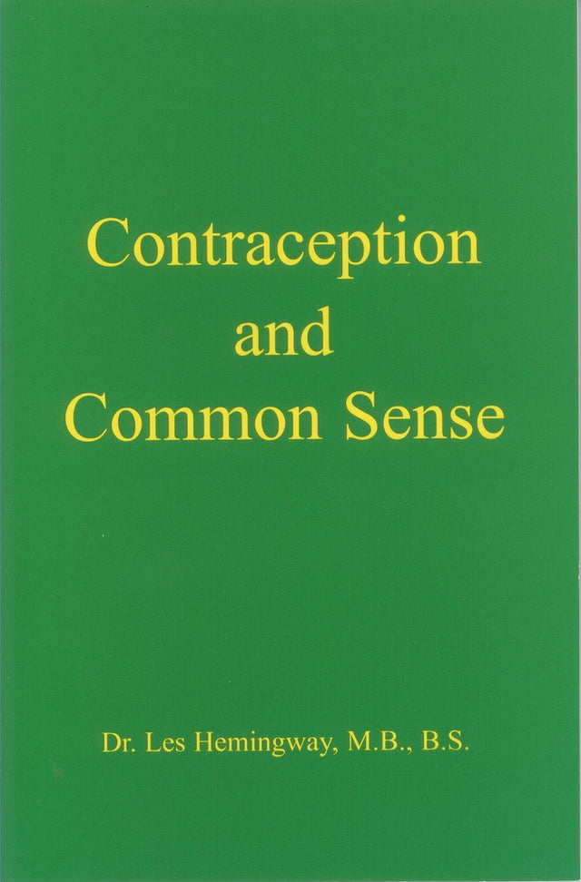 Contraception and Common Sense – Human Life International